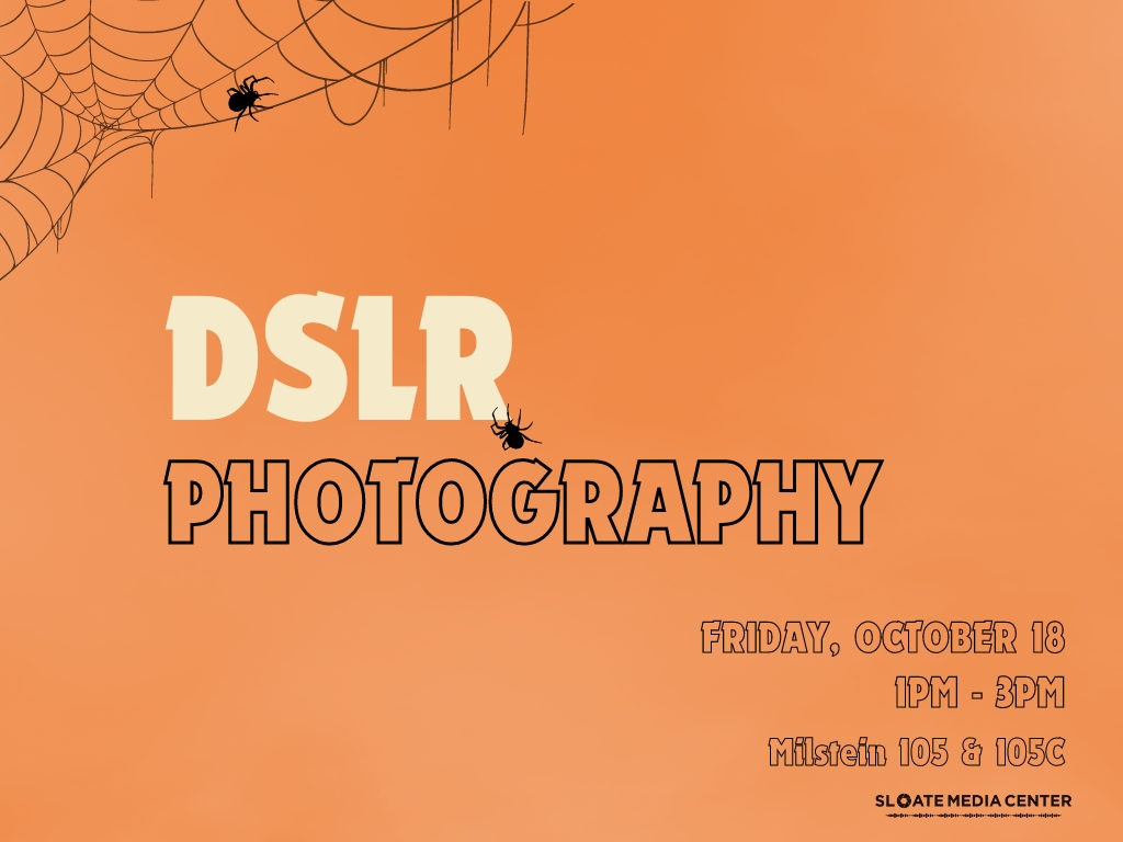 DSLR Photography Workshop | Barnard Media Center
